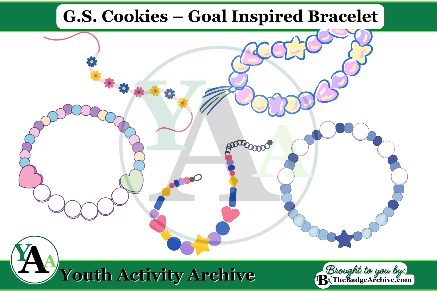 G.S. Cookies – Goal Inspired Bracelet – Youth Activity Archive