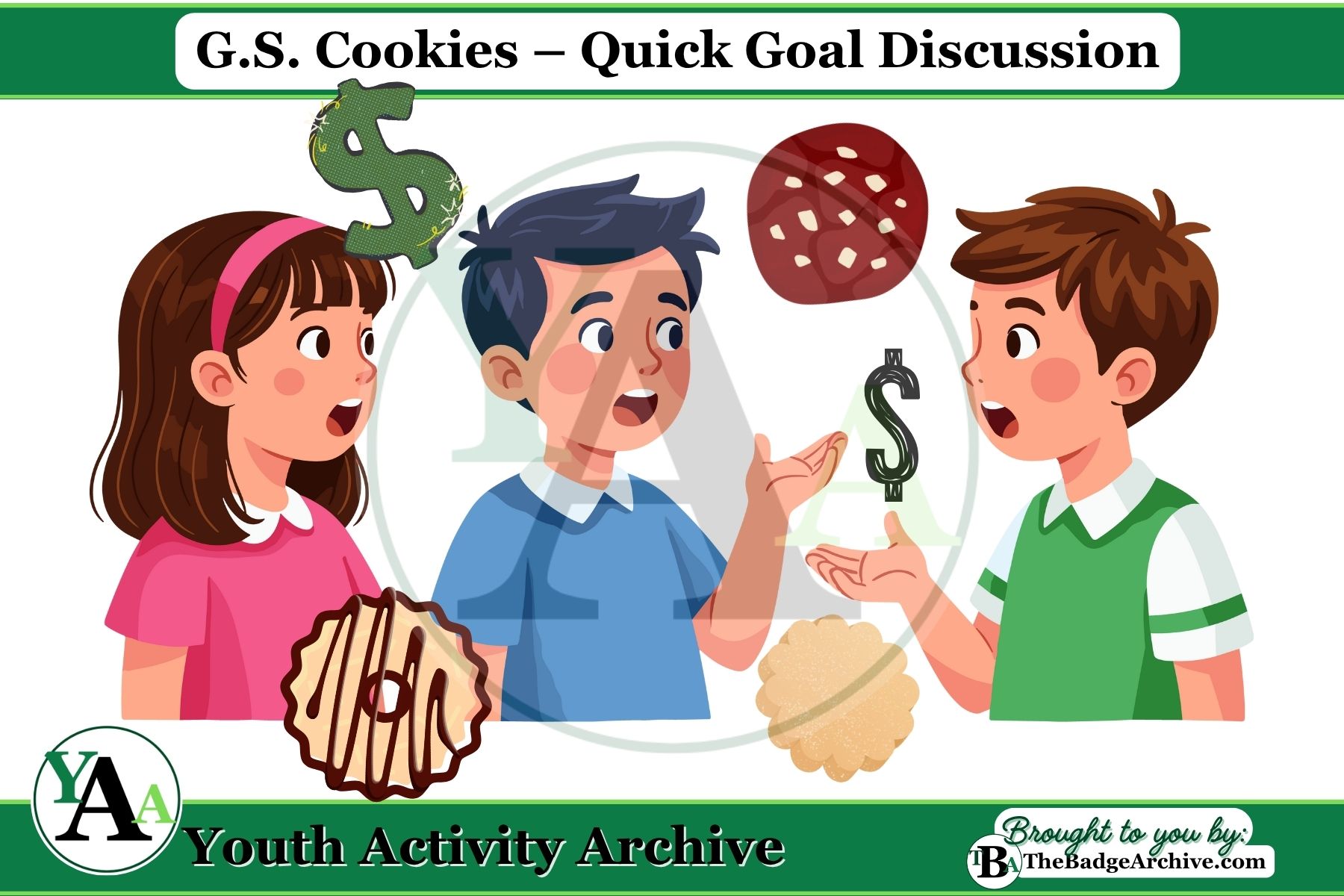G.S. Cookies – Quick Goal Discussion – Youth Activity Archive