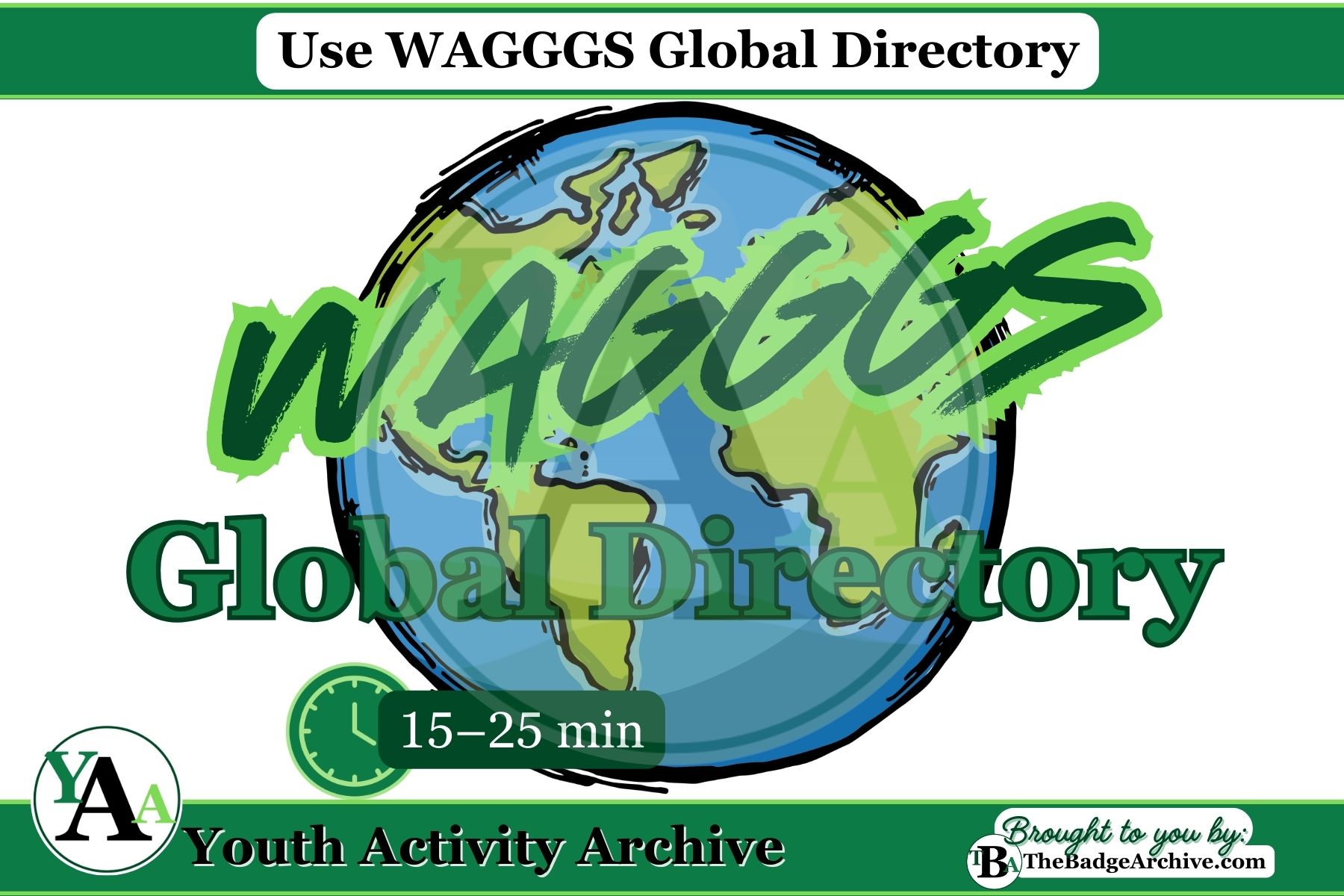 Use WAGGGS Global Directory – Youth Activity Archive